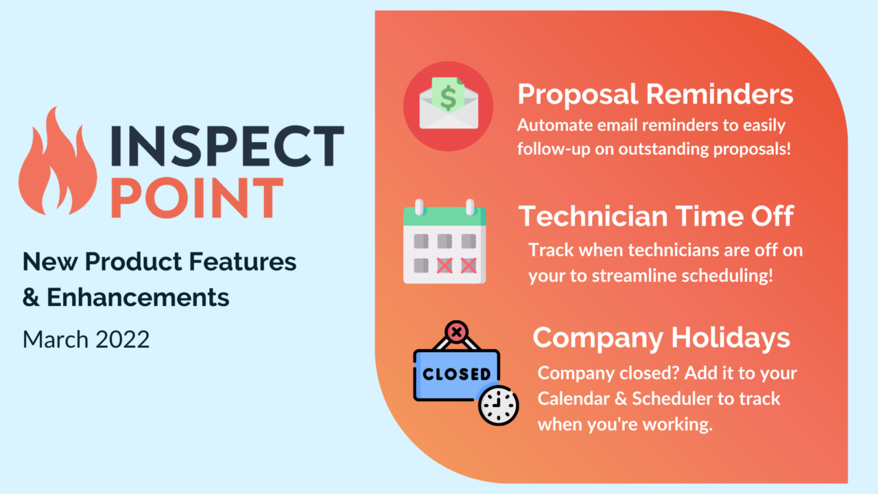 Product Update: Technician Time Off & Proposal Reminders - Inspect Point