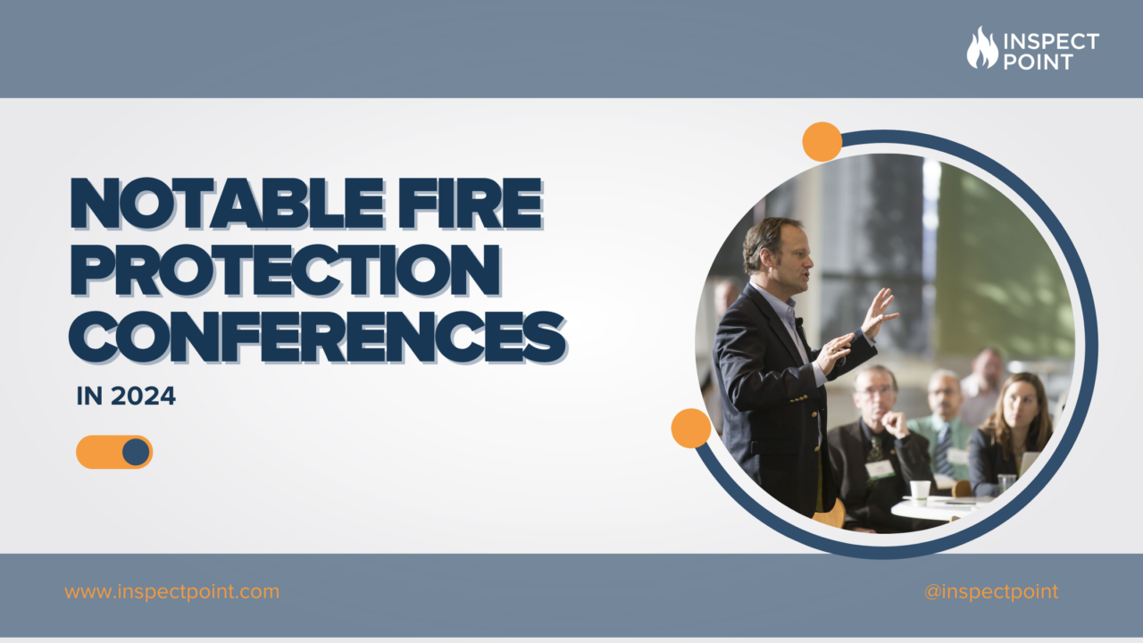 Notable Fire Protection Events to Attend in 2024